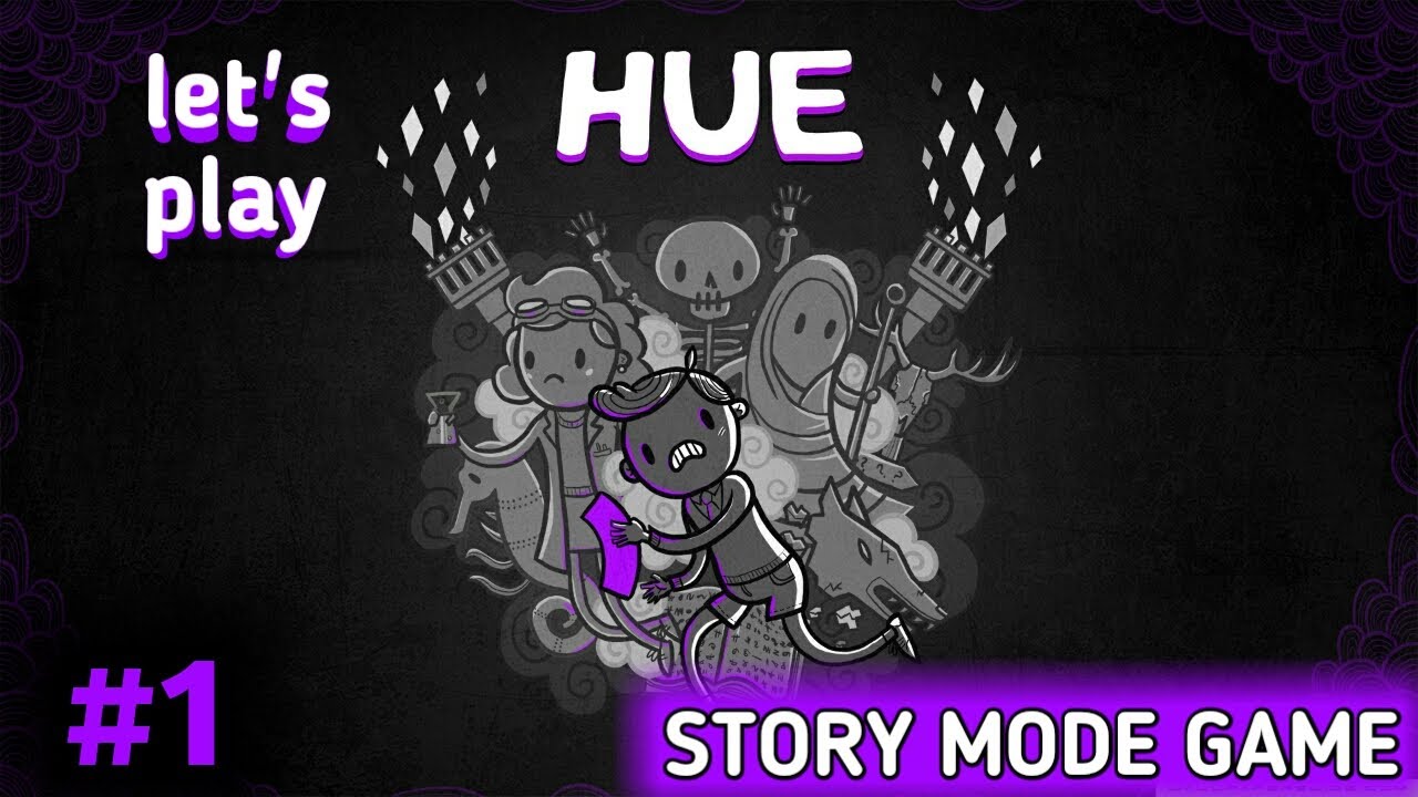 Let's play HUE | PC Game | Story Mode - YouTube