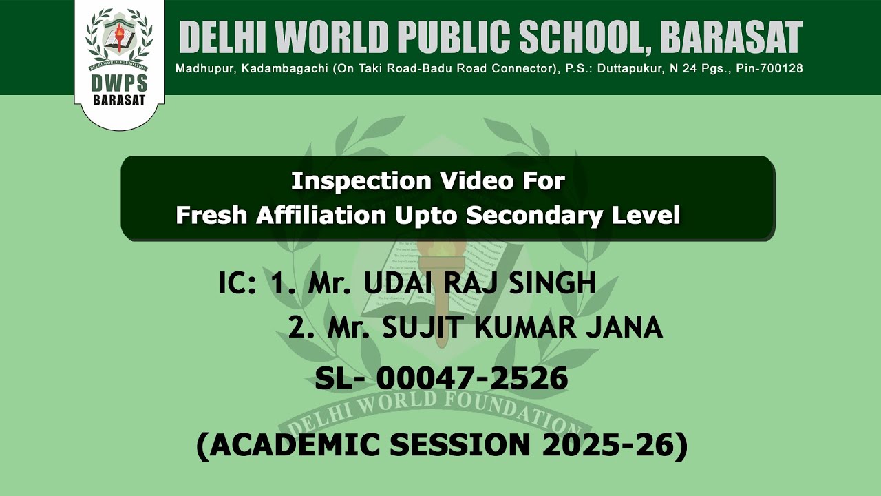 DWPS BARASAT CBSE INSPECTION VIDEO ON14/06/2024 - YouTube