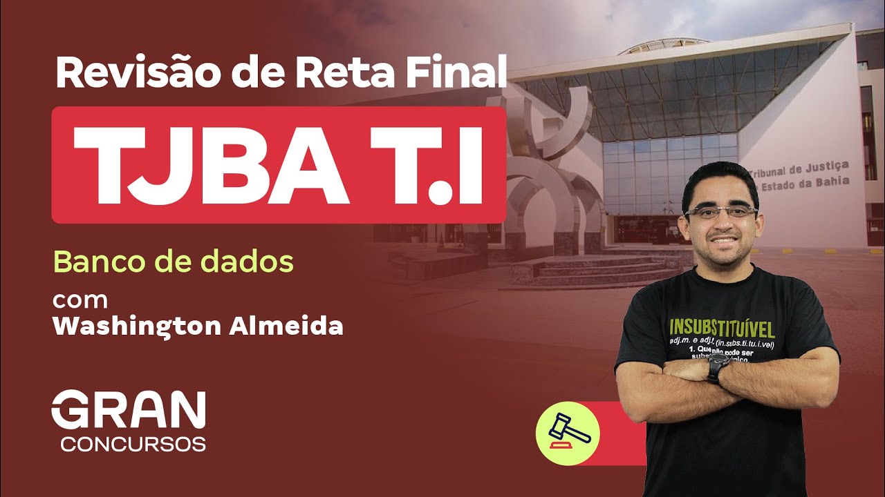 Concurso TJBA T.I - Revisão de Reta Final - Banco de dados | Com ...