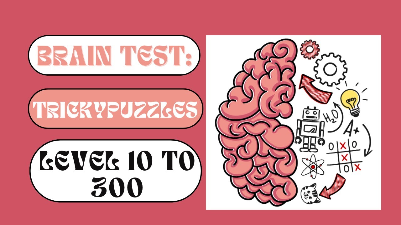 Brain test: Tricky puzzles | Level 10 - 300 All Levels Solved - YouTube
