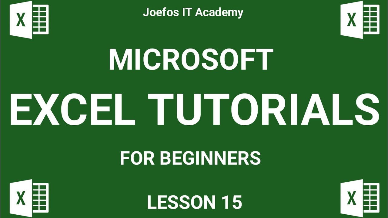Microsoft Excel Tutorials For Beginners Lesson 15 - YouTube