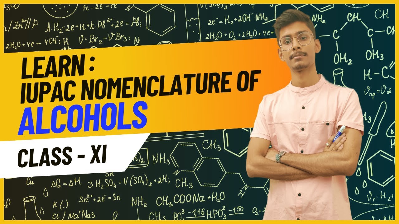 IUPAC Nomenclature Alcohol | Class 11 - YouTube