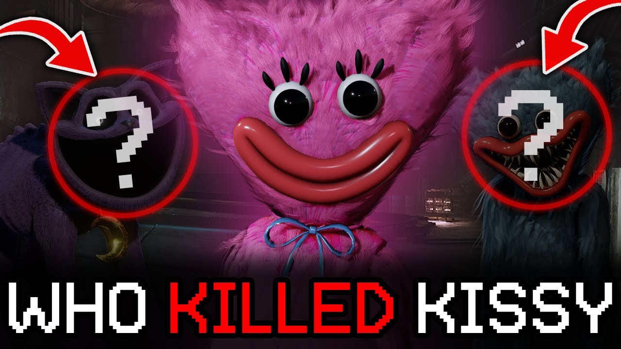 Who Killed Kissy Missy? | Poppy Playtime Chapter 3 - YouTube