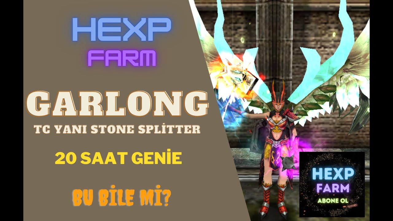 YAPMA! - GARLONG (TC YANI STONE SPLİTTERLİ MOB) 20 SAAT GENİE FARM #31 ...
