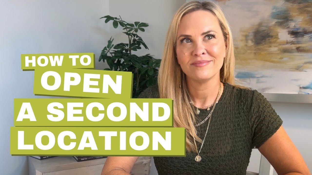 How and When To Open A Second Med Spa Location - YouTube