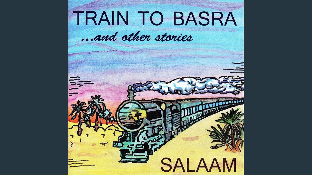 Train to Basra - YouTube