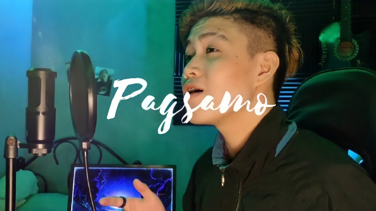 Pagsamo (Cover By Justin) - YouTube