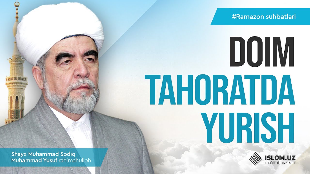 Doim tahoratda yurish - YouTube