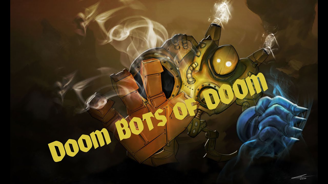 Doom Bots of Doom | League of Legends - YouTube