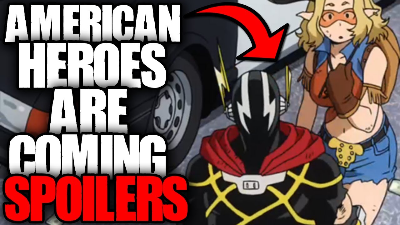 AMERICAN HEROES ARE COMING / My Hero Academia Chapter 303 Spoilers ...