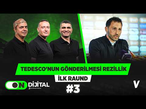 Fenerbahçe şampiyonluğa oynattığı için mi Tedesco'yu gönderdi? | Ali, Ilgaz, Emek | İlk Raund #3