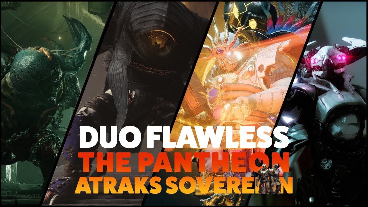 Duo Flawless The Pantheon: Atraks Sovereign | Destiny 2 (Season of the ...