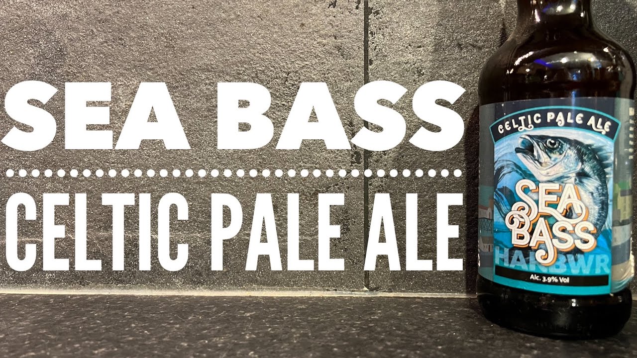 Sea Bass Celtic Pale Ale By Tenby Harbwr Brewery | British Craft Beer ...