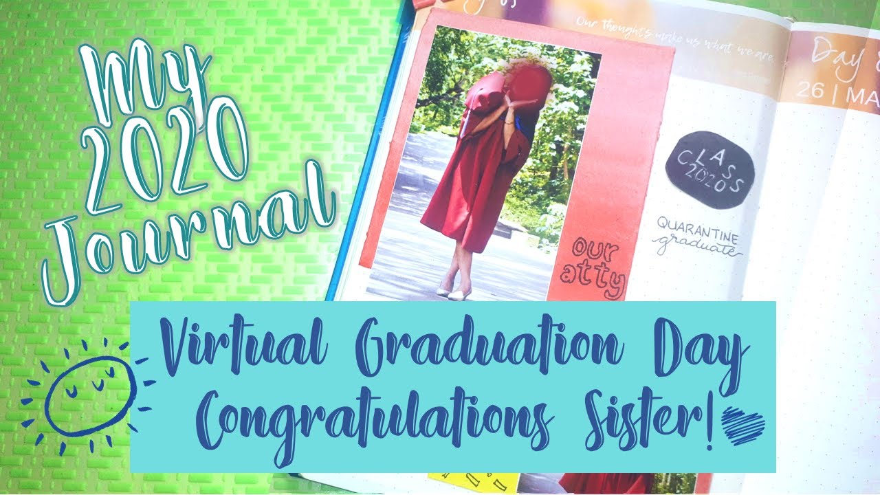 My Bullet Journal | For My Sister's Virtual Graduation Day - YouTube
