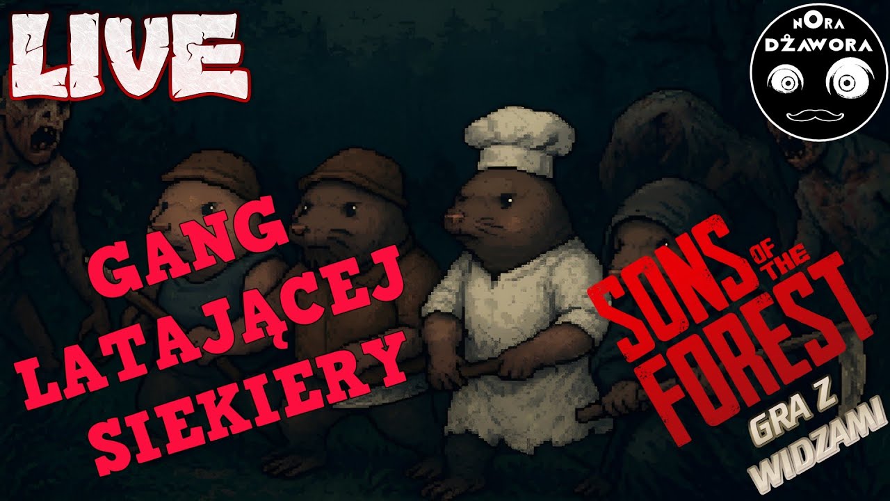 GANG LATAJĄCEJ SIEKIERY / SONS OF THE FOREST / GRA Z WIDZAMI / LIVE ...