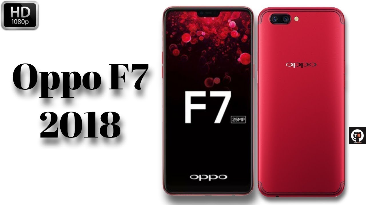OPPO F7 Features and specifications. !Launch in india .! Amazing OPPO ...