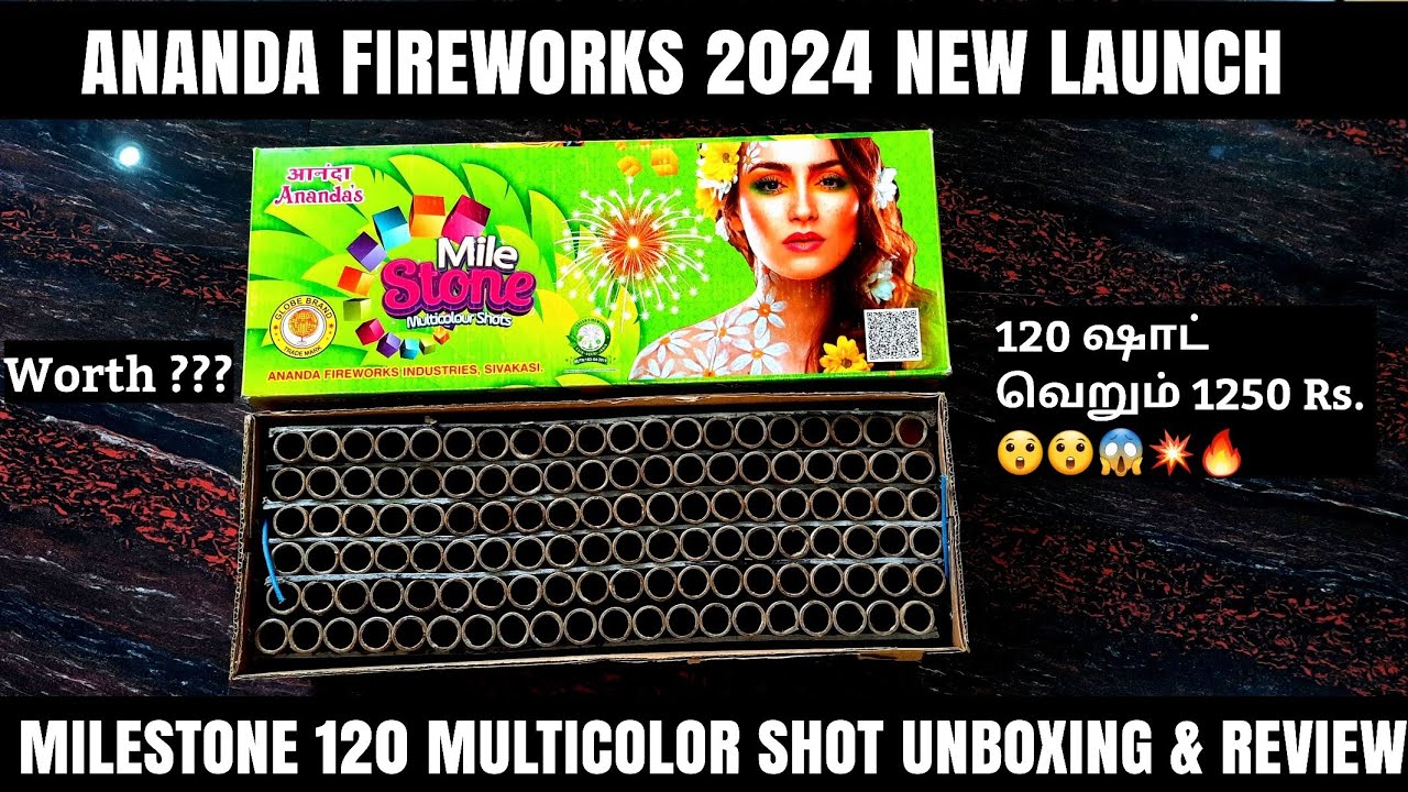 Ananda Fireworks 2024 Milestone 120 Shot Unboxing And Review | Sivakasi ...