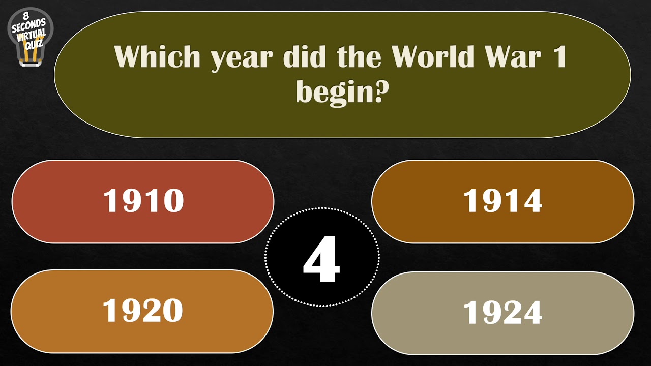 Which year did the World War 1 begin? - 8 Seconds Virtual Quiz - YouTube
