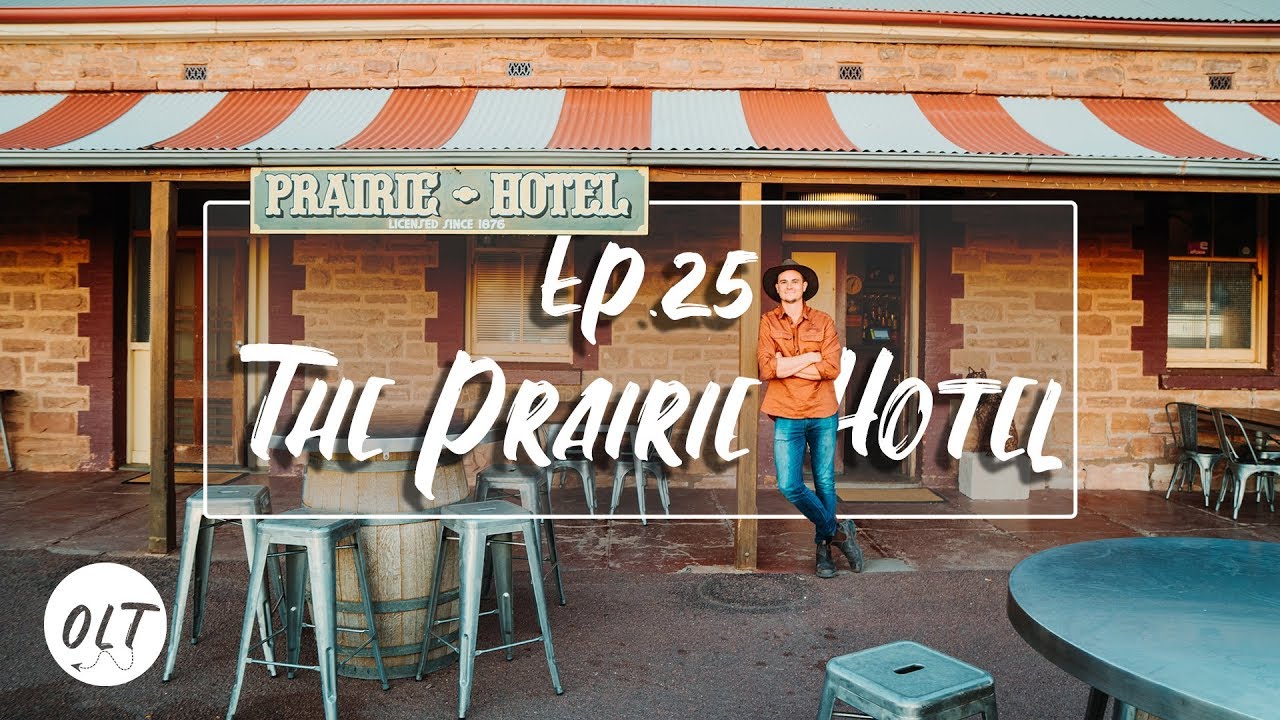 Where the Flinders Ranges meets the Outback - The Prairie Hotel ...