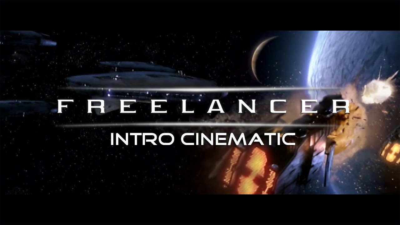 Freelancer Intro Cinematic - 2003 (HD Upscaled) - YouTube