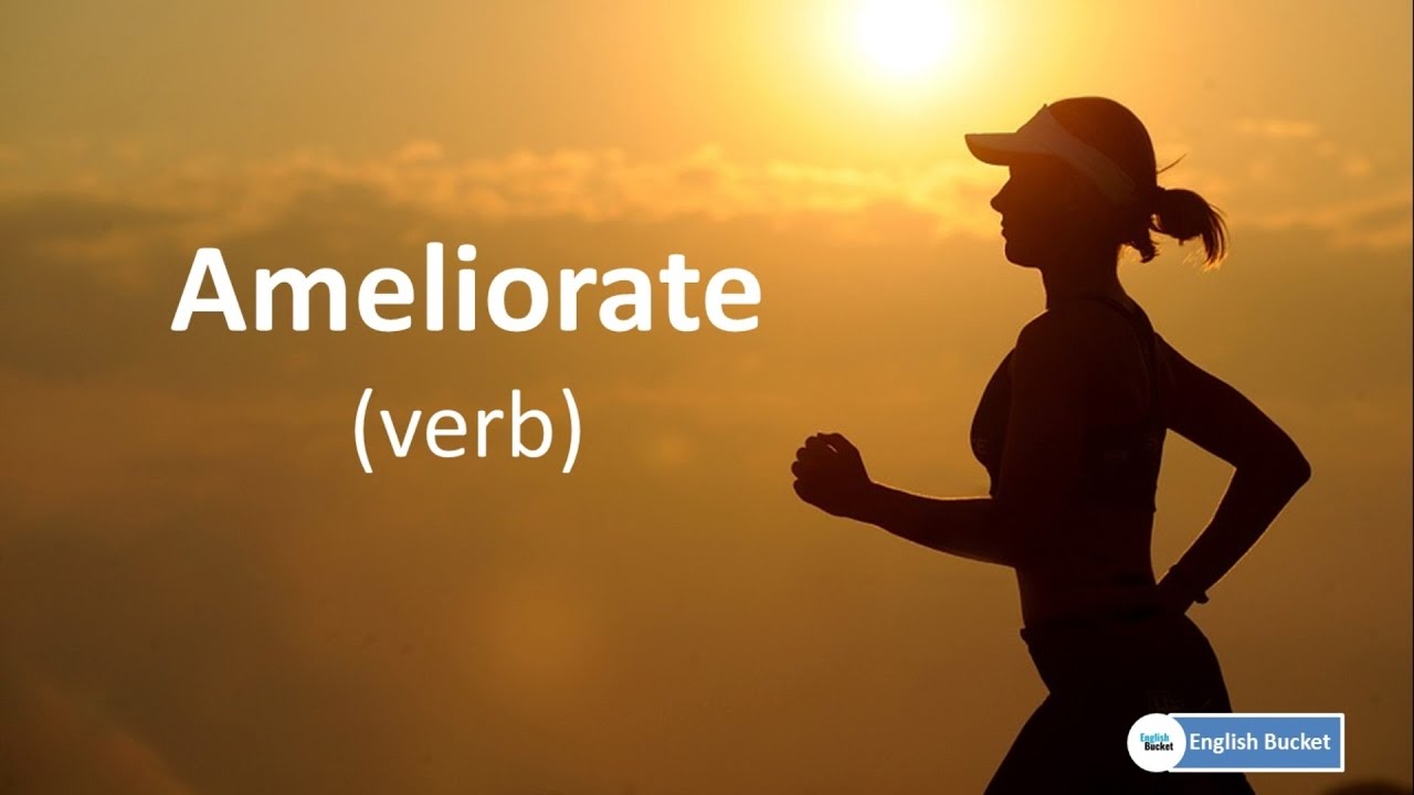 Essential English Vocabulary Lesson 8 Ameliorate YouTube essential-english-vocabulary-lesson-8-ameliorate-youtube