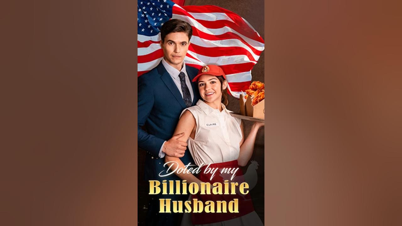 Doted by My Billionaire Husband05 |Playlet - YouTube