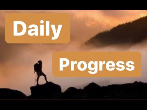 Daily Progress - YouTube