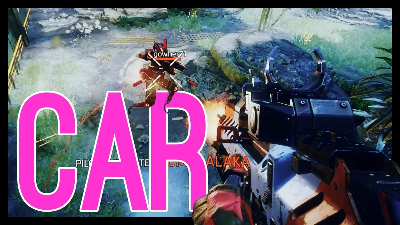 Titanfall 2 - CAR Compilation - YouTube