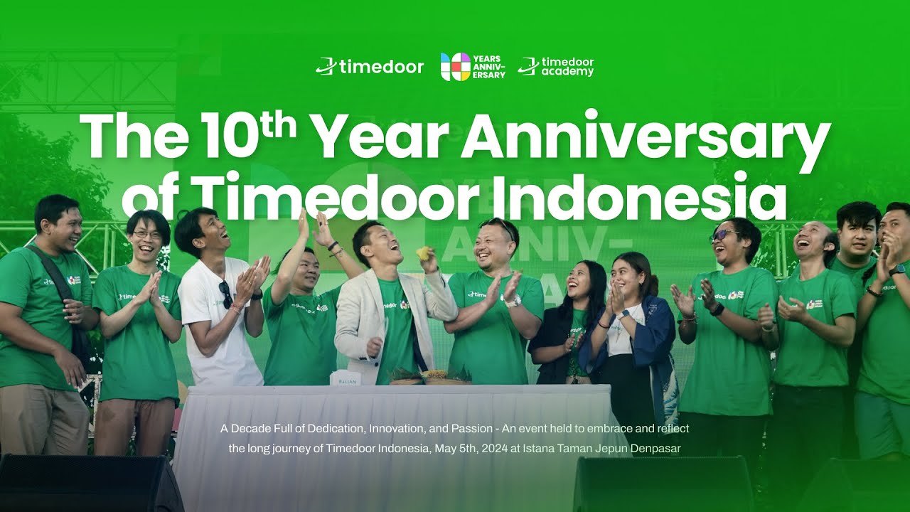 The 10th Year Anniversary of Timedoor Indonesia | Official Aftermovie ...