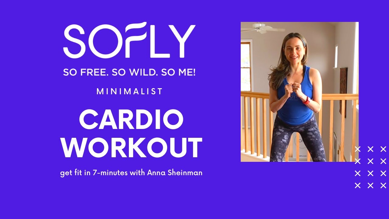 SOFLY Cardio workout - YouTube