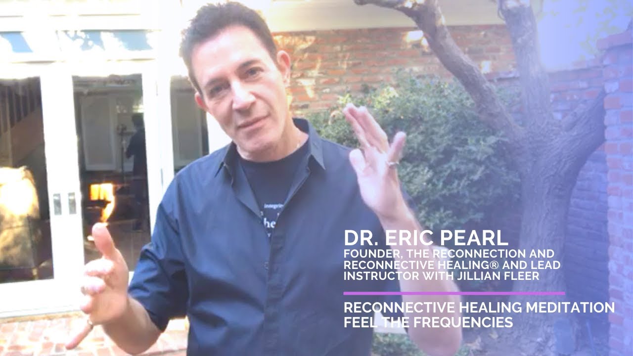 Feel The Frequencies Meditation with Dr. Eric Pearl - YouTube