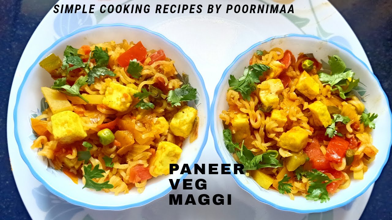 Paneer Maggi Recipe | Paneer Vegetable Maggi | Paneer Maggi | How to ...