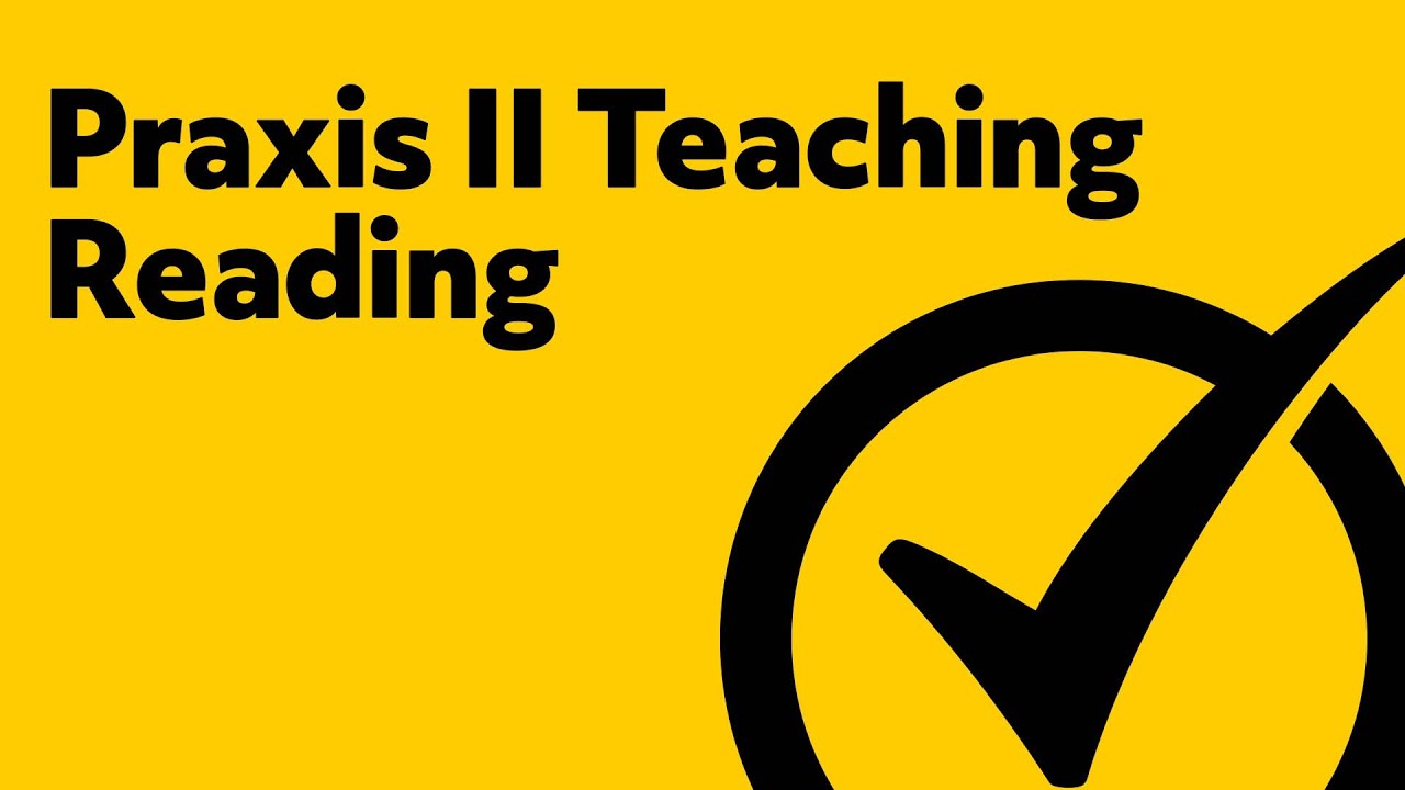 Free Praxis II Teaching Reading (5203): Elementary Education Study ...