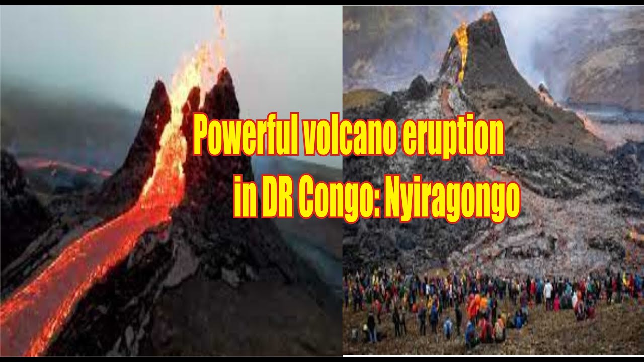 Powerful volcano eruption in DR Congo: Nyiragongo - YouTube