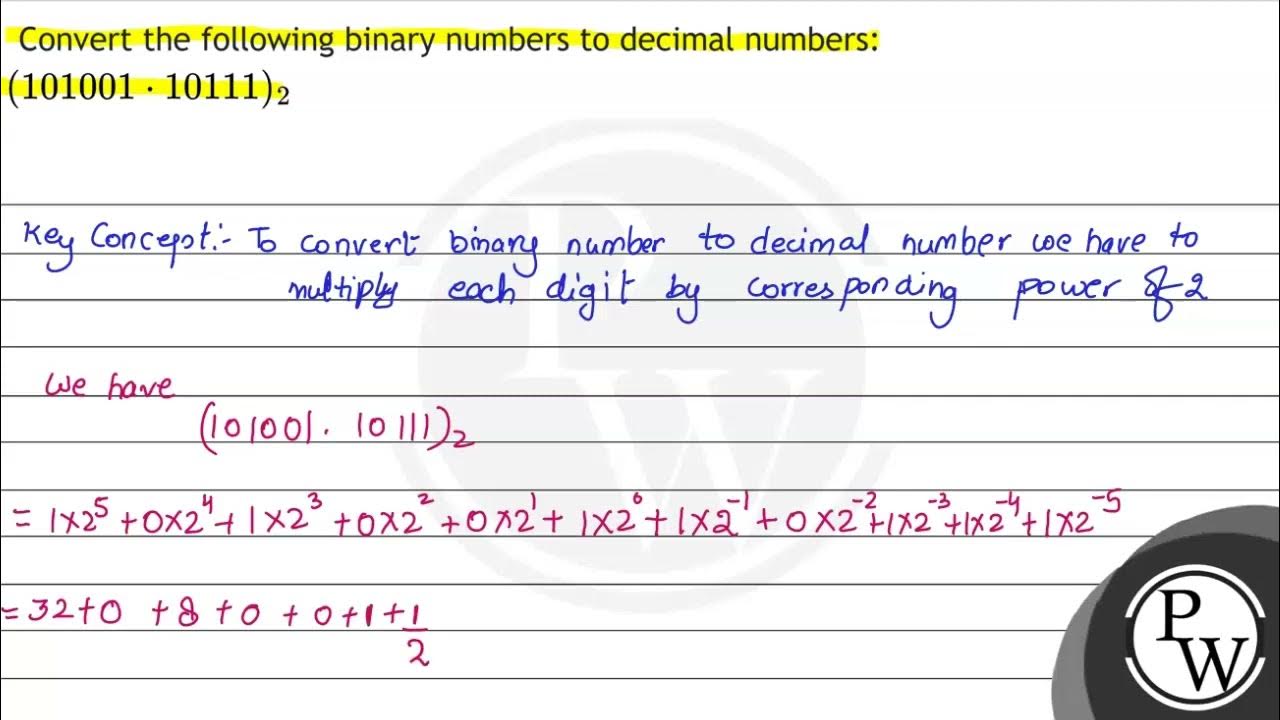 Convert the following binary numbers to decimal numbers: \( (101001 \cdot 10111)_{2} \) - YouTube