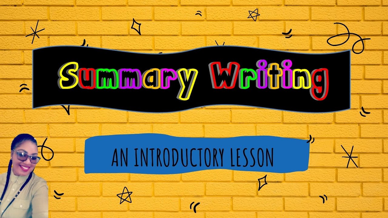 Summary Writing//An Introductory Lesson - YouTube