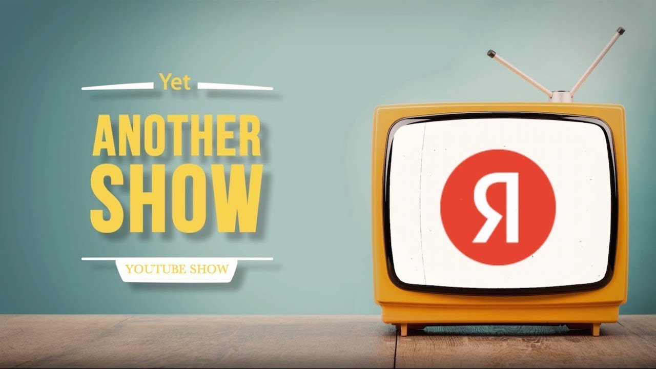 Yet another Show - YouTube