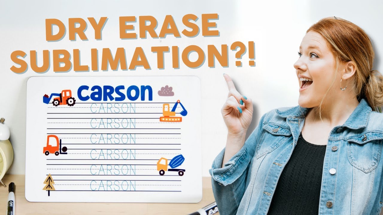 INCREDIBLE DRY ERASE SUBLIMATION…What?! HOW!? - YouTube