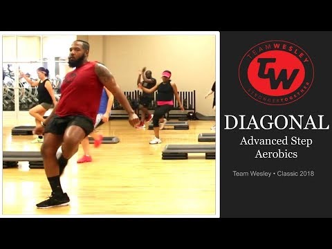 DIAGONAL | Advanced Step Aerobics | Team Wesley™ - YouTube