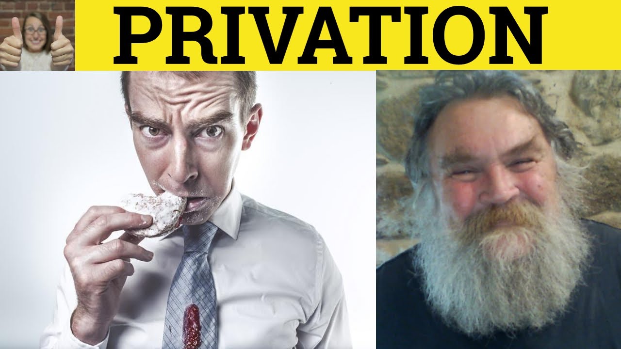 🔵 Privation - Privations Meaning - Privation Examples - Privation ...