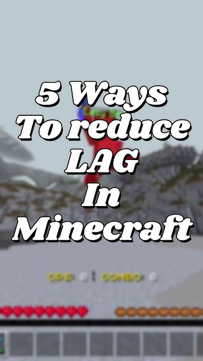5 Ways to fix lag in Minecraft - YouTube