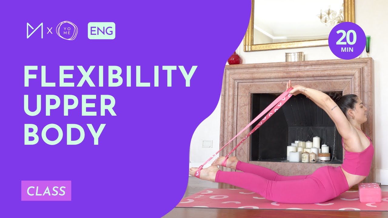Flexibility upper body | Yoga class 20 minutes - YouTube