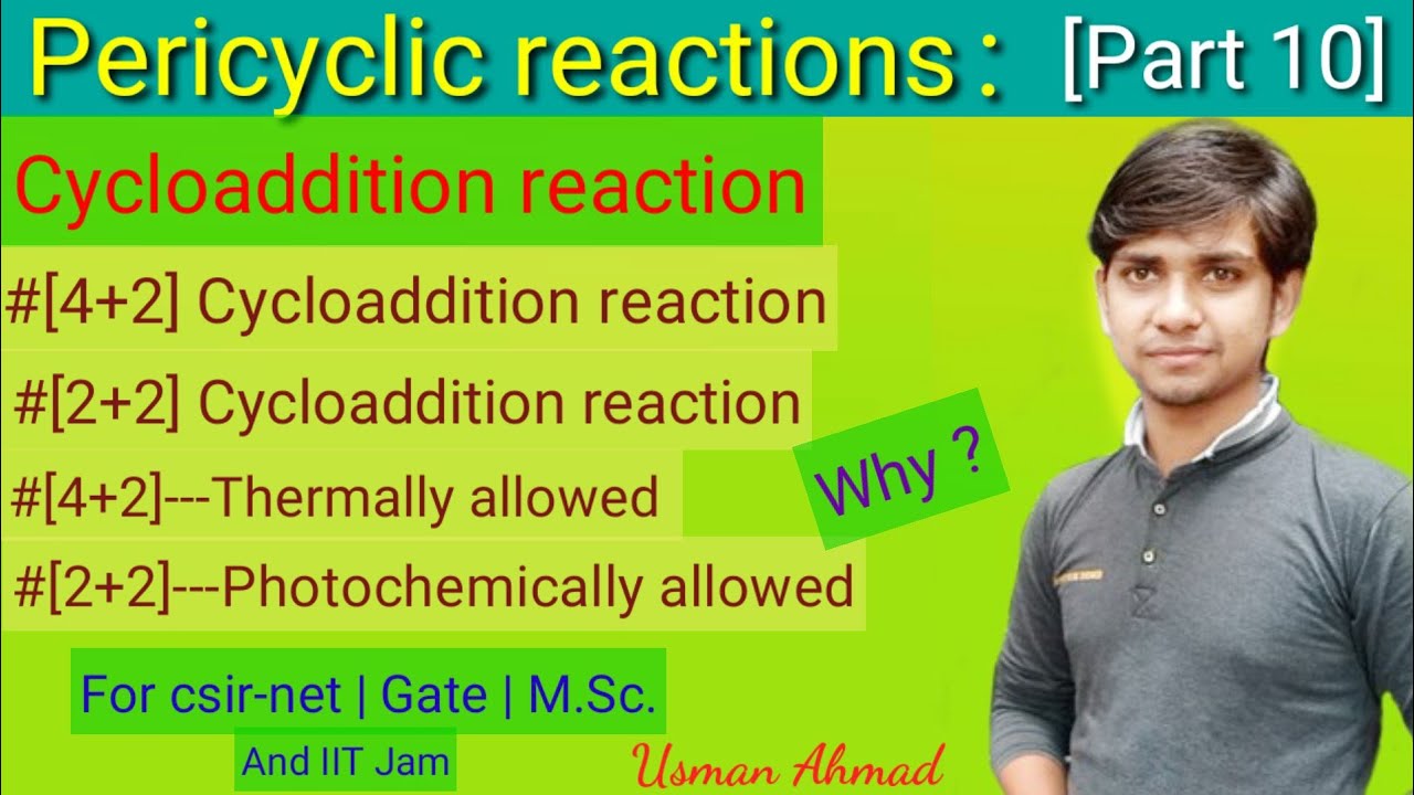 [4+2] Cycloaddition reaction|[2+2] Cycloaddition reaction|Thermal ...