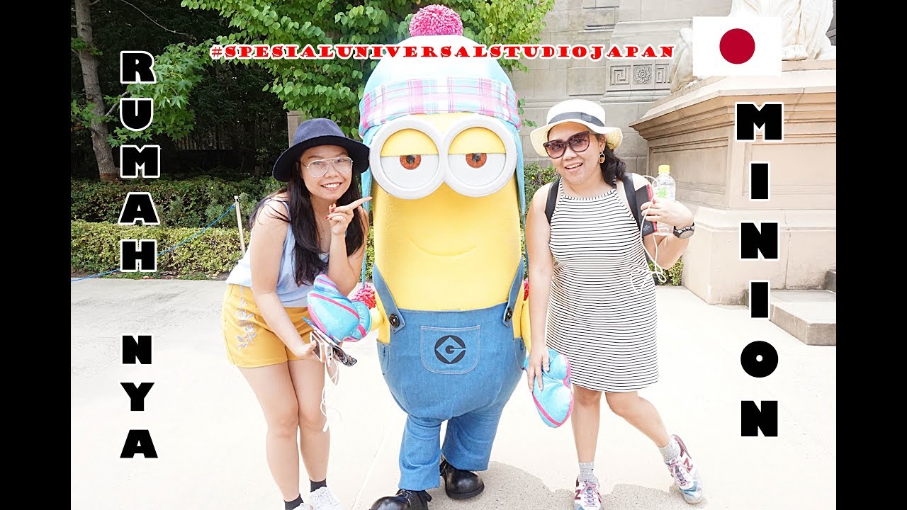 #VLOG 6 | KETEMU MINION BANYAK!! SPECIAL MINION UNIVERSAL STUDIO JAPAN ...