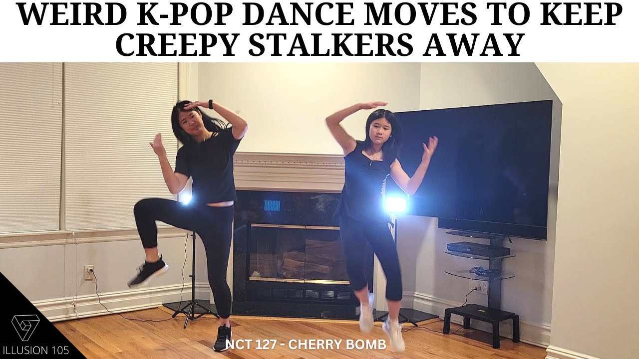 Weird K-Pop Dance Moves to Keep Creepy Stalkers Away || ILLUSION 105 ...