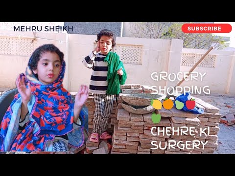 Chehre Ki Surgery Krwany Jana Hai || Grocery Karne Jao Gi ||Mehru ...
