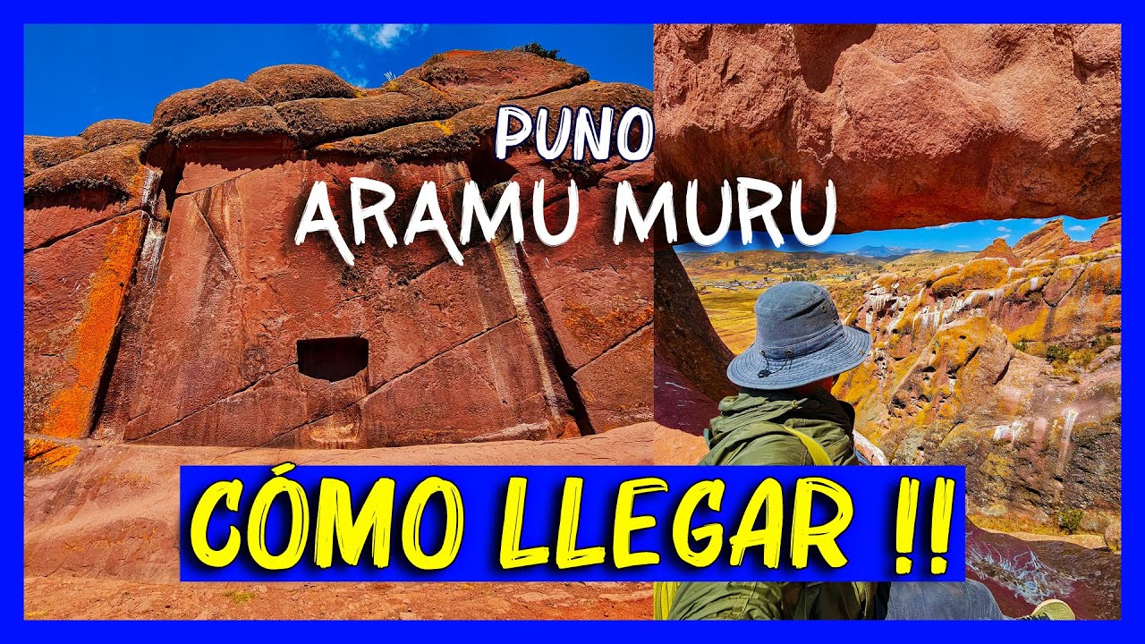 Portal Aramu Muru 💥 COMO LLEGAR desde Puno 🛣️ Bosque de piedras Hayu ...
