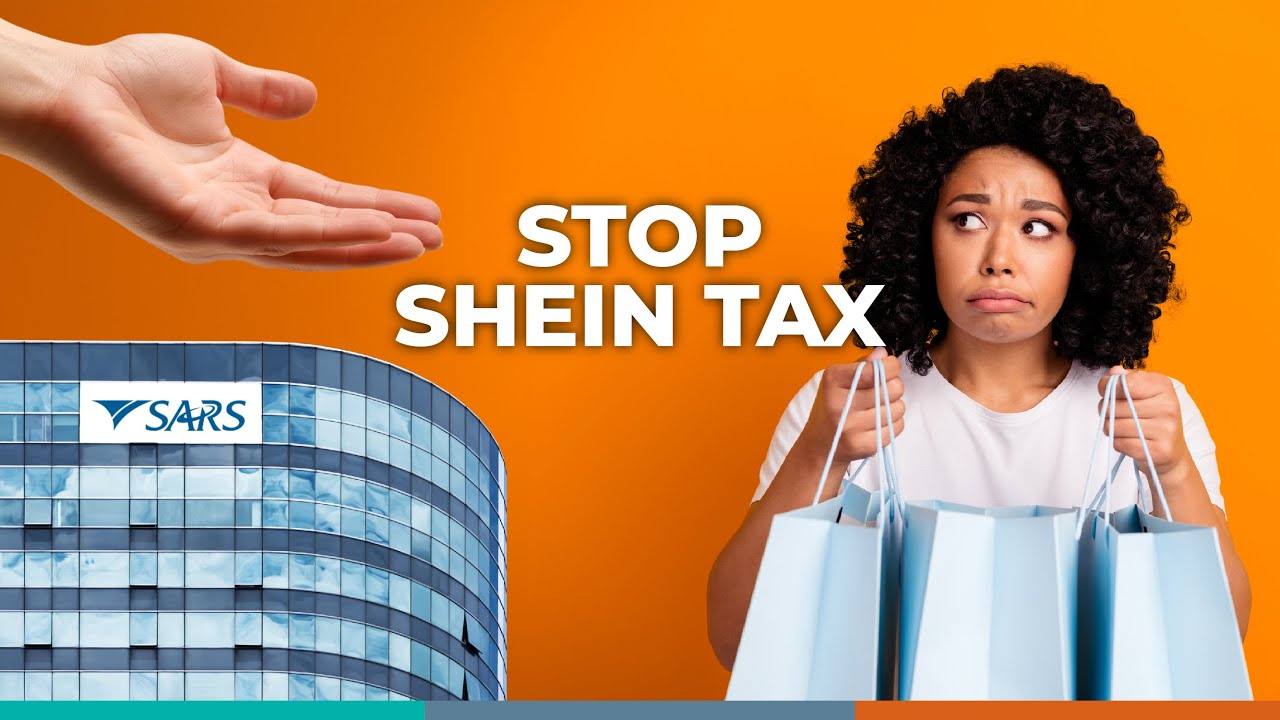 STOP the Shein tax | Zakhele Mthembu - YouTube