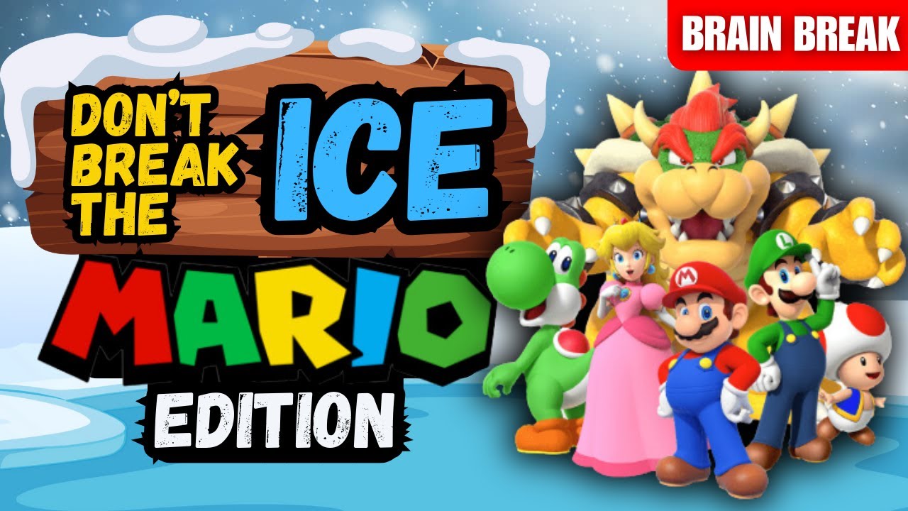 🍄 Super Mario: Don't Break the Ice Winter Brain Break ⛄Mario Winter Run ...