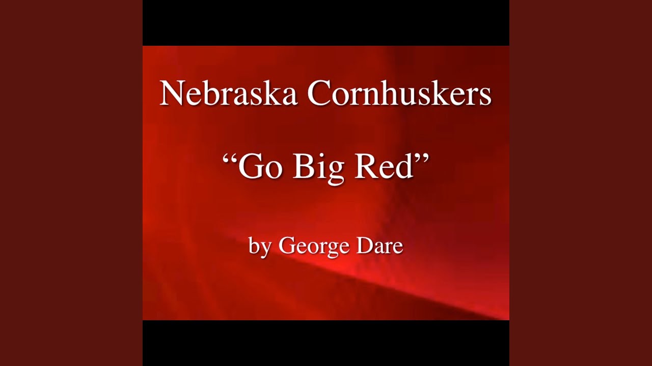 Nebraska Football, Go Big Red - YouTube